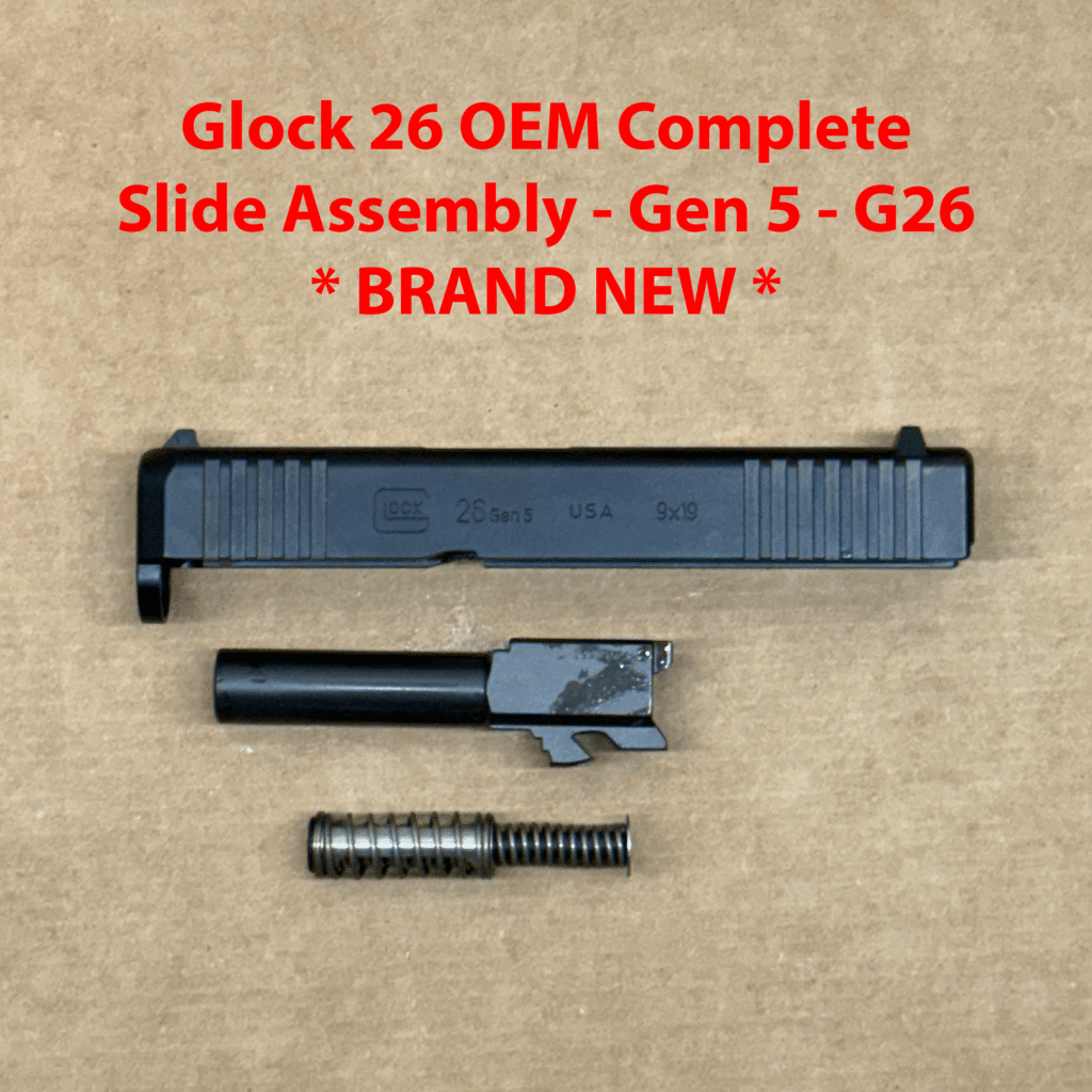 Glock 26 Gen 5 OEM Complete Slide, Barrel & Recoil Spring – BRAND NEW ...